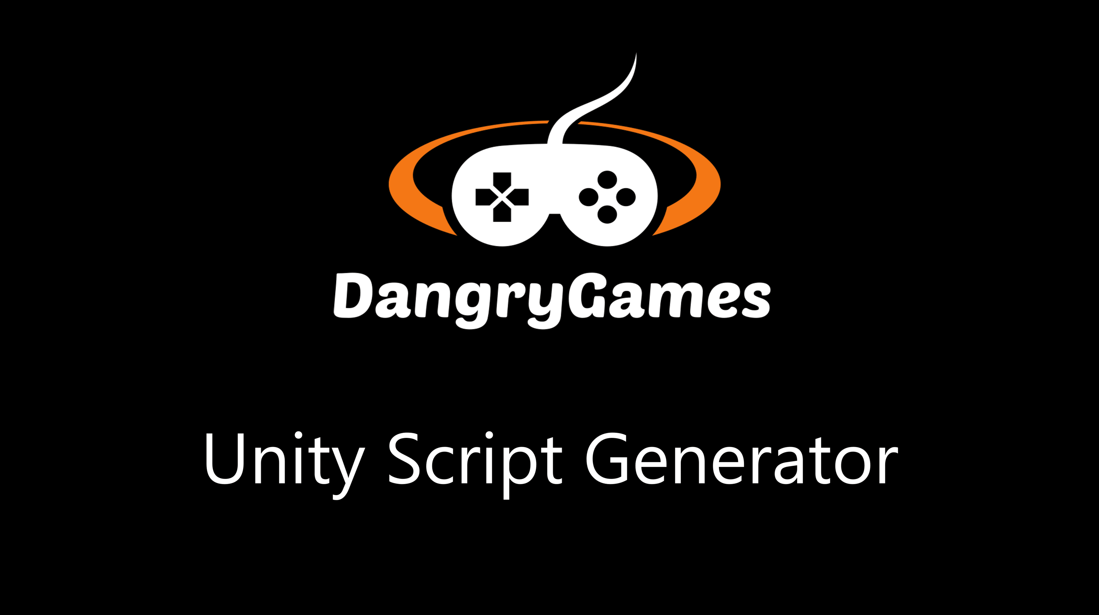DangryGames, Unity Script Generator project